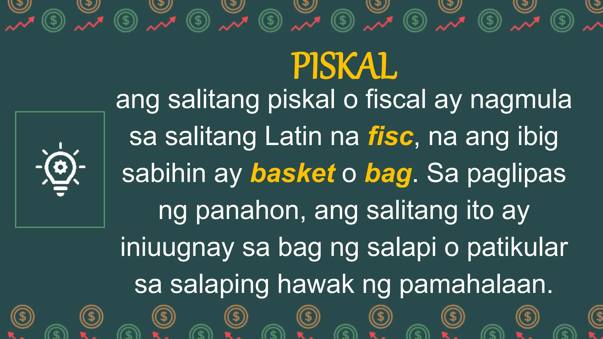 PATAKARANG PISKAL MODYUL 5.1-G9.pptx