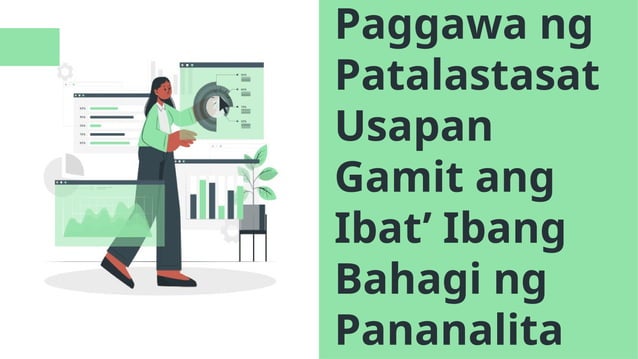 Paggawa ng Patalastas at Usapan Gamit ang iba't ibang bahagi ng ...