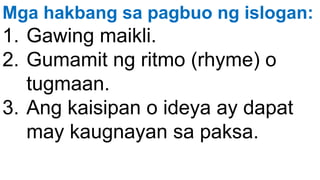 Advertisement and Slogan for Grade Five Learners | PPTX