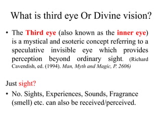The concept of Third Eye | PPTX