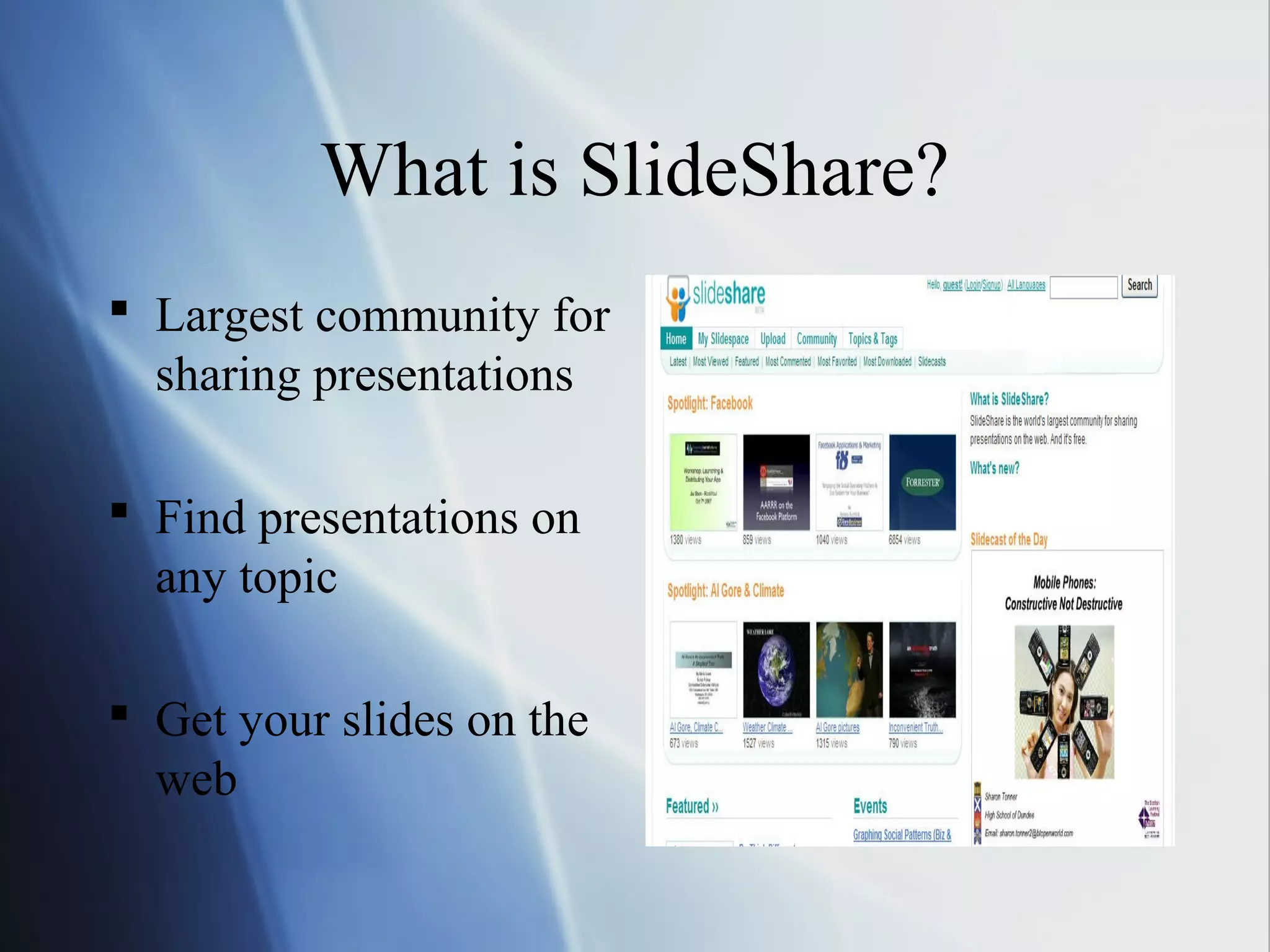 What is Slide Share? | PPT