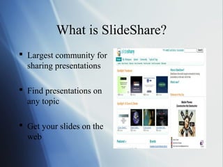 What is Slide Share? | PPT