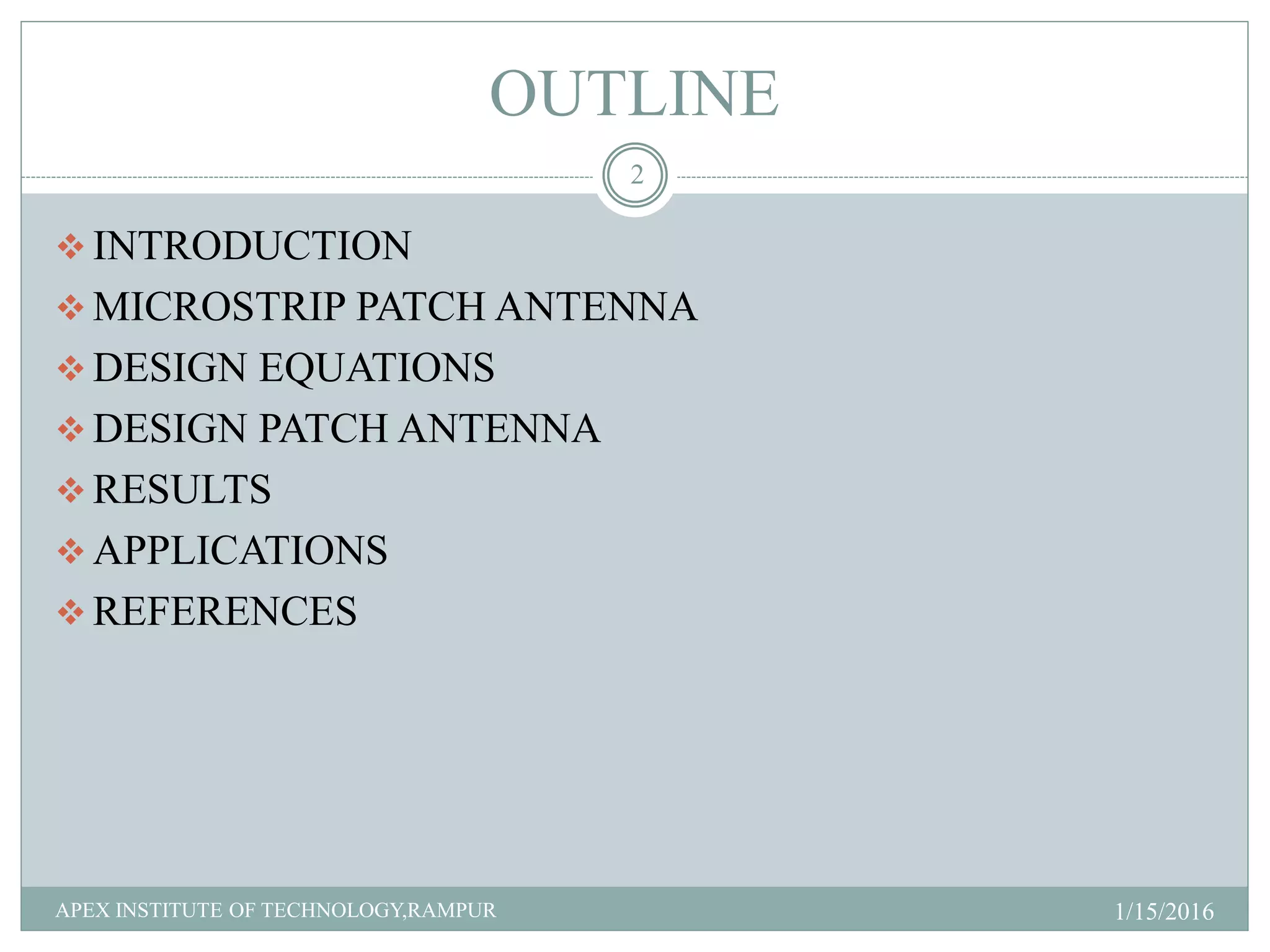 MicroStrip Patch Antenna | PPTX