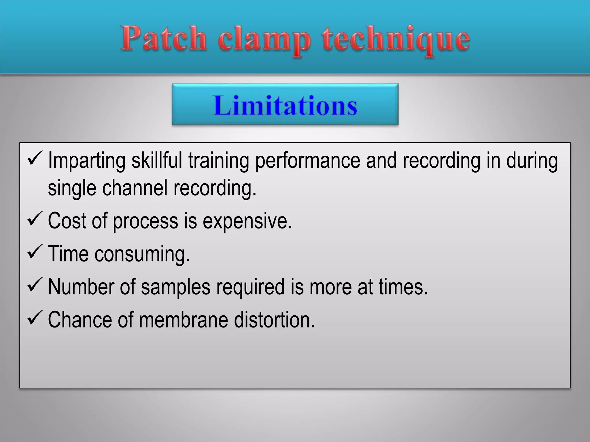 Patch clamp technique principle | PPTX