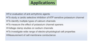 Patch clamp technique | PPTX