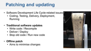Run-time Patching and updating Impact Estimation | PPT