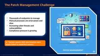 Automated Patch Management: A Smarter Approach for IT Professionals | PPTX