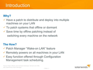 How To: Patch Off-line and Dormant Desktops, Servers and VMs | PPT