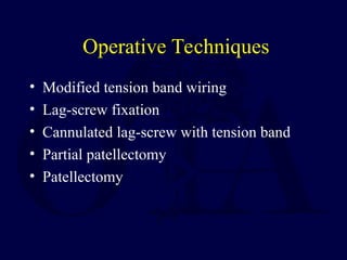 Patella Fractures & Extensor Mechanism Injuries.ppt