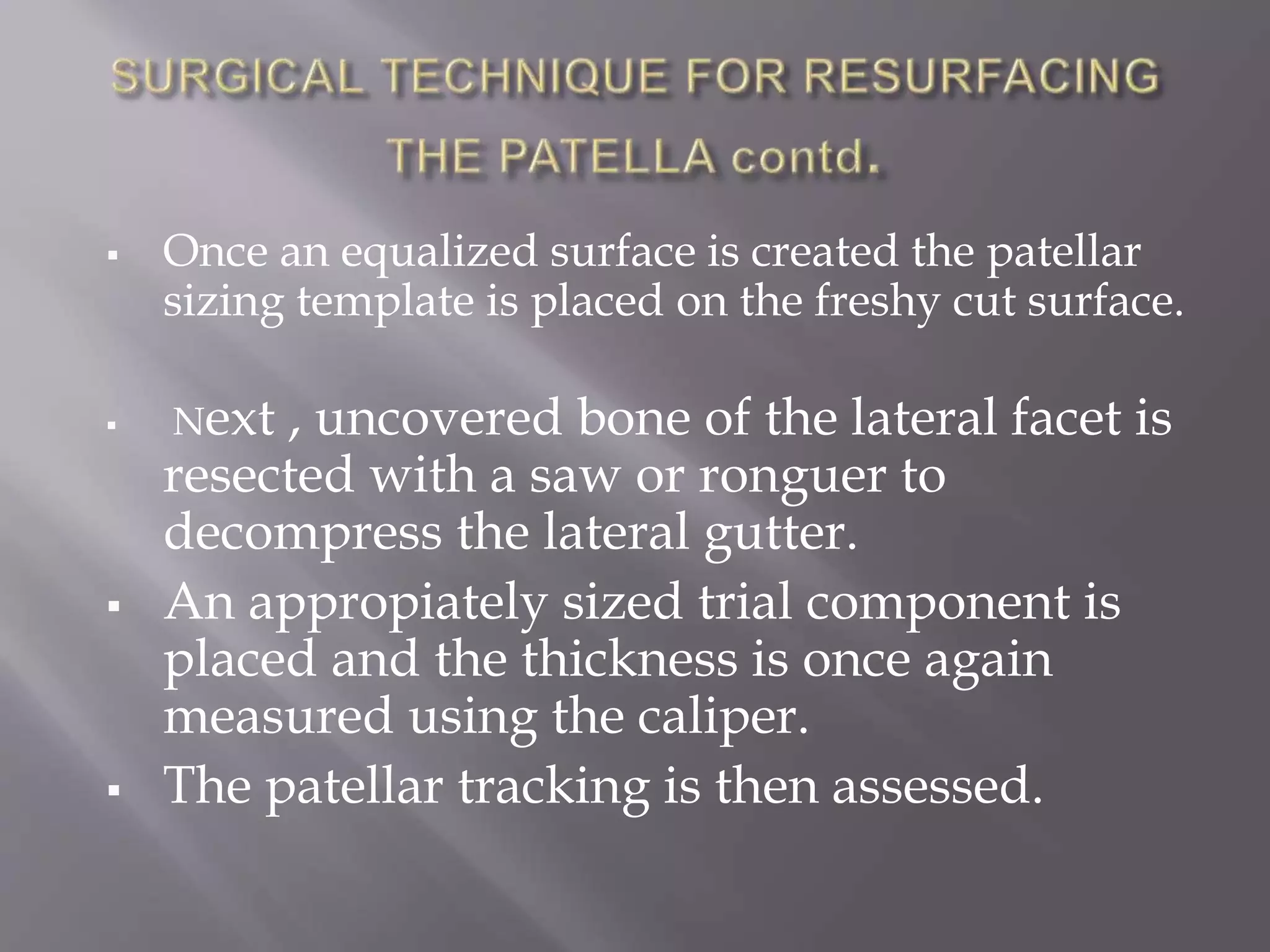 Patella in total knee arthroplasty to resurface or not is the question ...