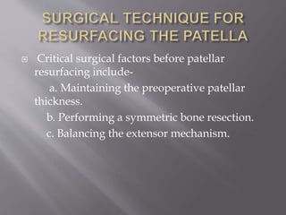 Patella in total knee arthroplasty to resurface or not is the question ...