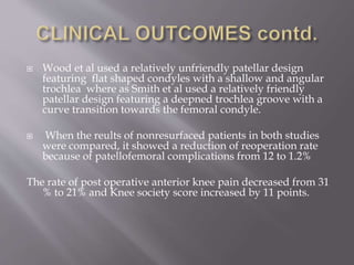 Patella in total knee arthroplasty to resurface or not is the question ...