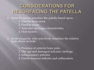 Patella in total knee arthroplasty to resurface or not is the question ...