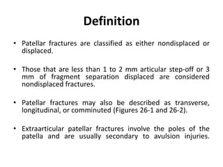 Patellar fractures & Physiotherapy | PPTX