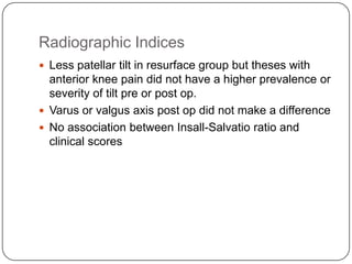 Patellar resurfacing compared with nonresurfacing in tka | PPTX ...