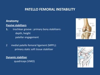 Patello femoral instability 22 | PPTX