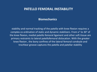 Patello femoral instability 22 | PPTX