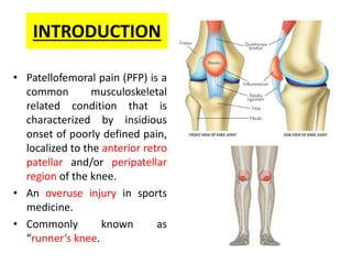 PATELLOFEMORAL PAIN (Harleen kaur Nagi).pptx