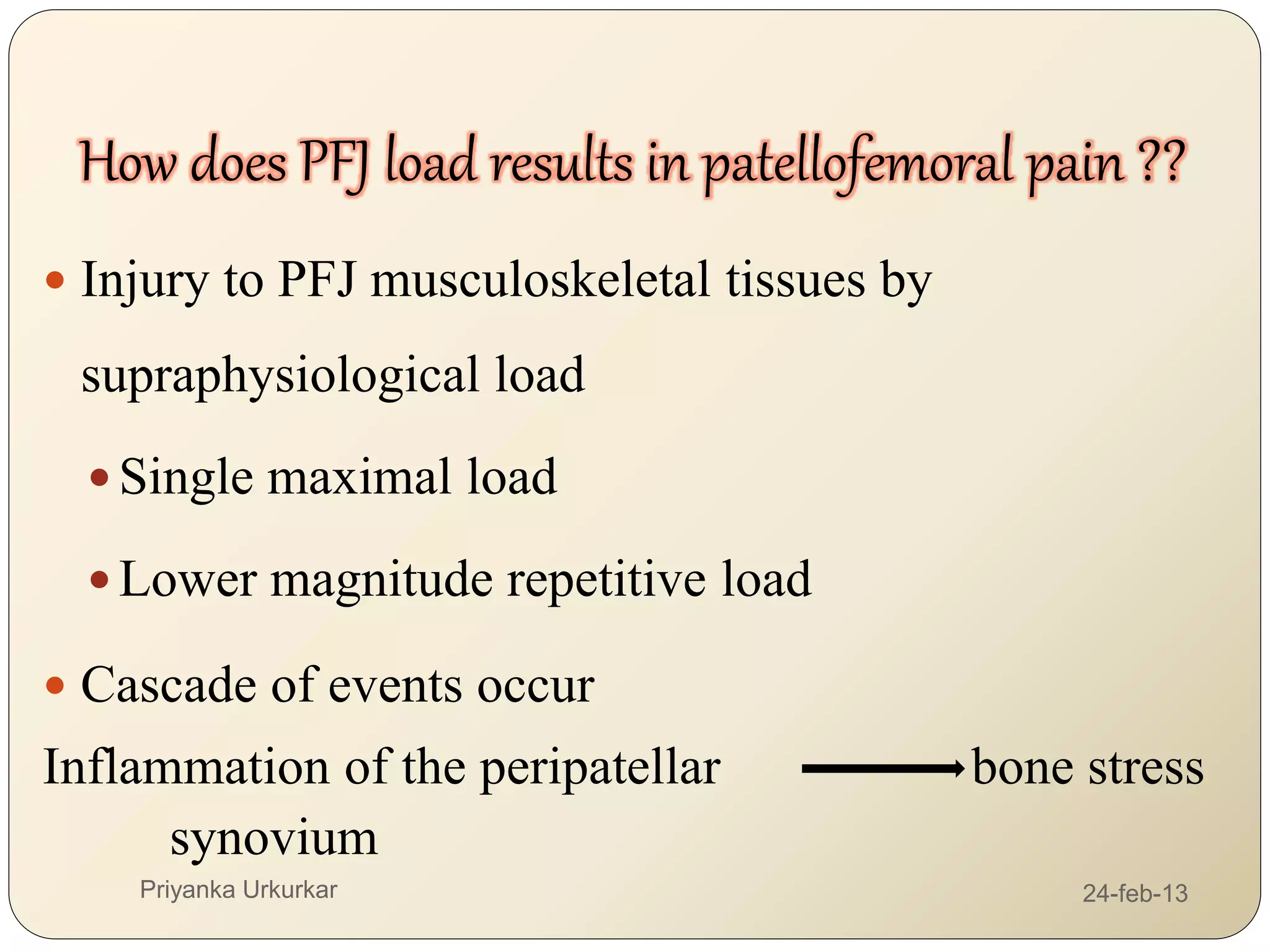 Patellofemoral pain syndrome (pfps) | PPTX