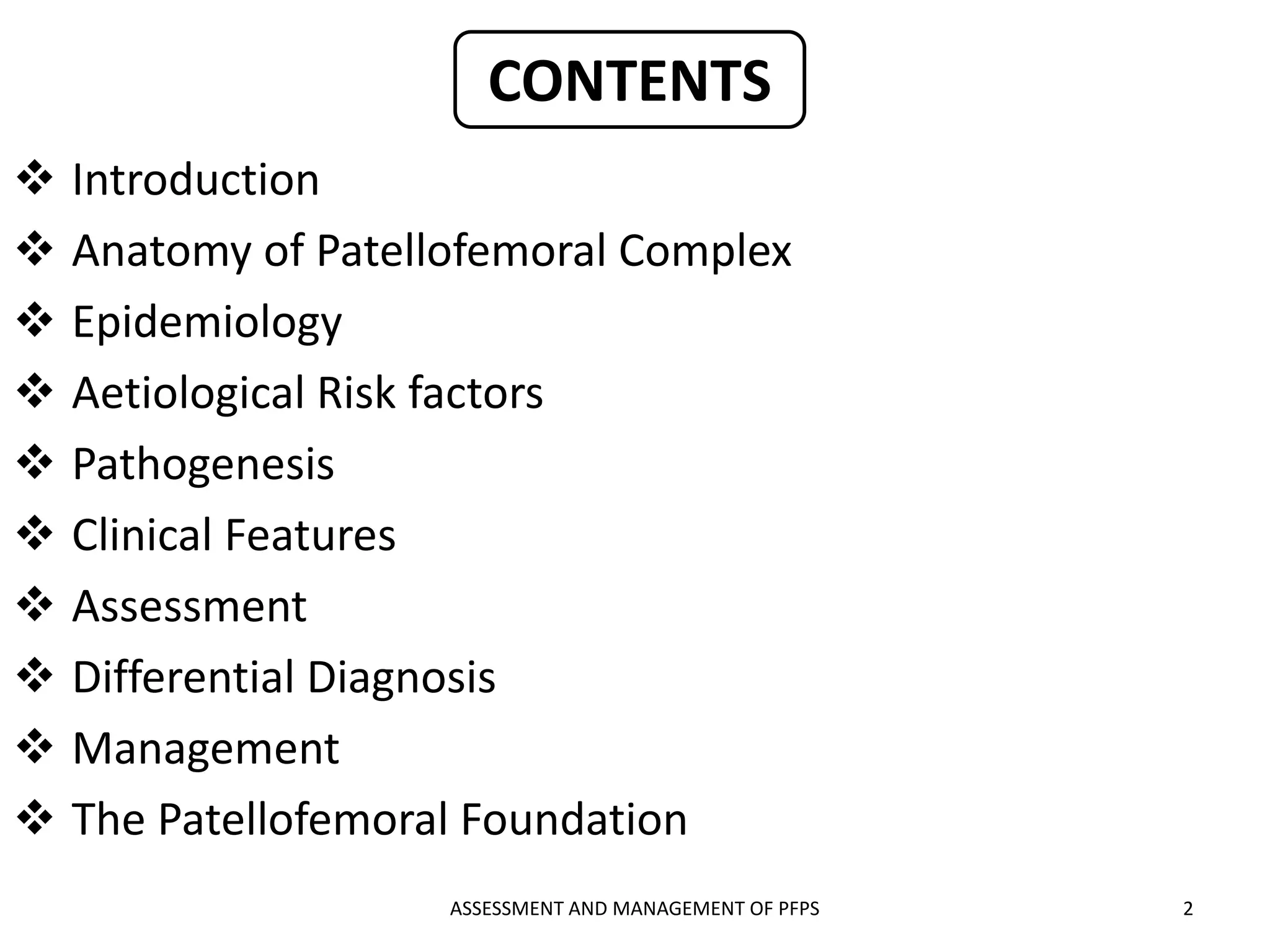 Patellofemoral pain syndrome (pfps) | PPTX