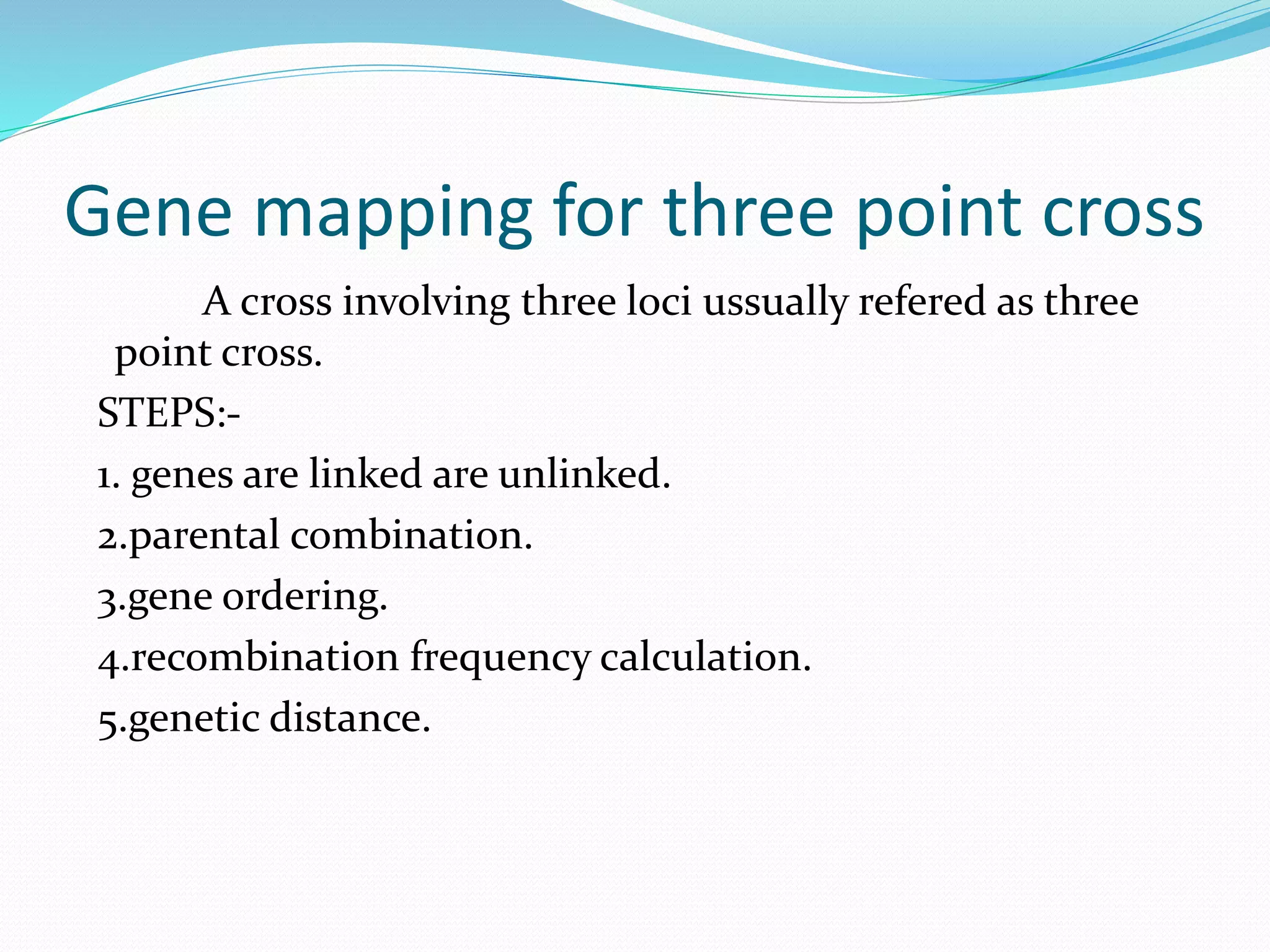 genetic linkage and gene mapping | PPTX