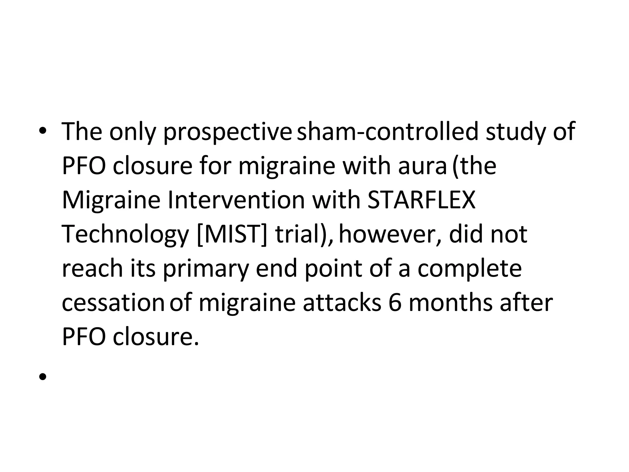 Patent Foramen Ovale And Migraine | PPT