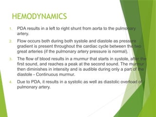 PATENT DUCTUS ARTERIOSUS- clinical features and pathophysiology | PPTX