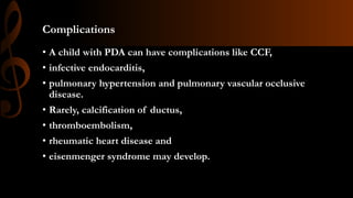 Patent ductus arteriosus | PPTX