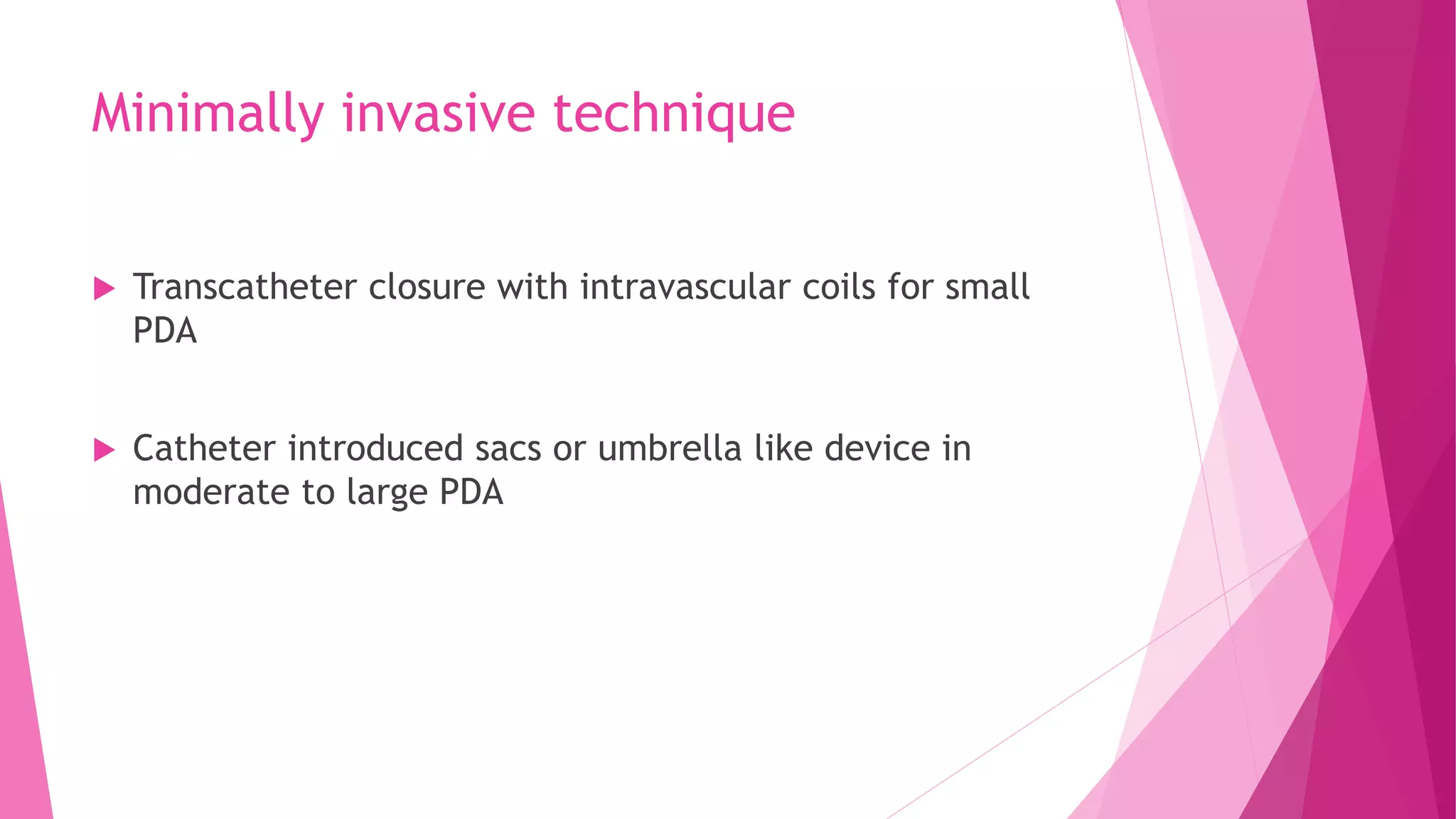 Patent ductus arteriosus | PPTX