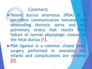Patent Ductus Arteriosus Ligation in an Infant.pdf