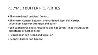 Bolt Carrier with Buffer Technology Spare Replacement Instructions | PPT