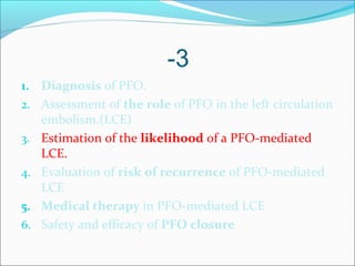 Patent foramen ovale,practical plan of handling | PPT