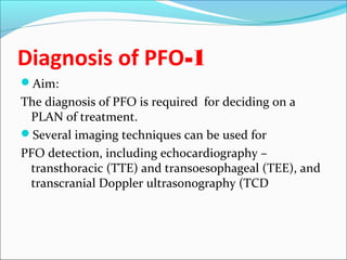 Patent foramen ovale,practical plan of handling | PPT