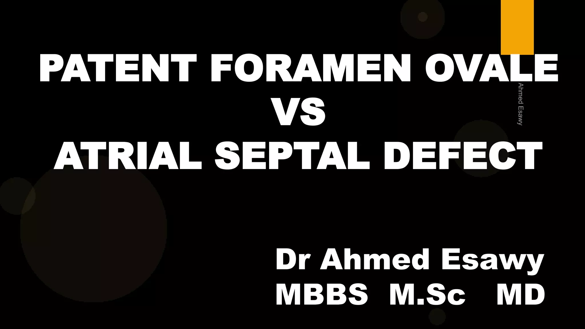 Patent foramen ovale vs atrial septal defect | PDF
