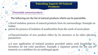 Patenting and regulatory requirements of natural products | PPTX