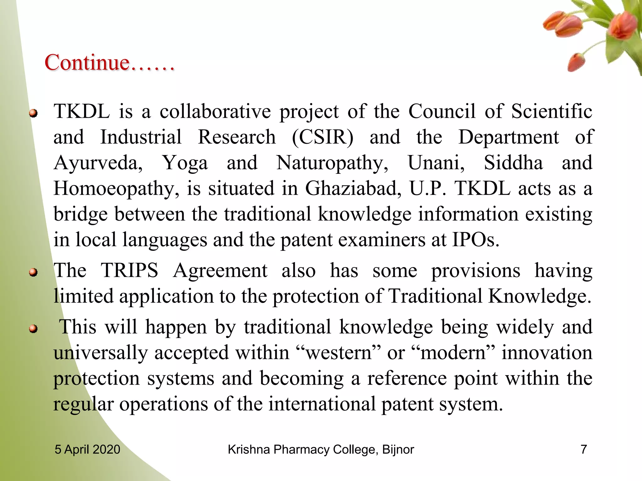 Patenting aspects of traditional knowledge and natural products(curcuma ...