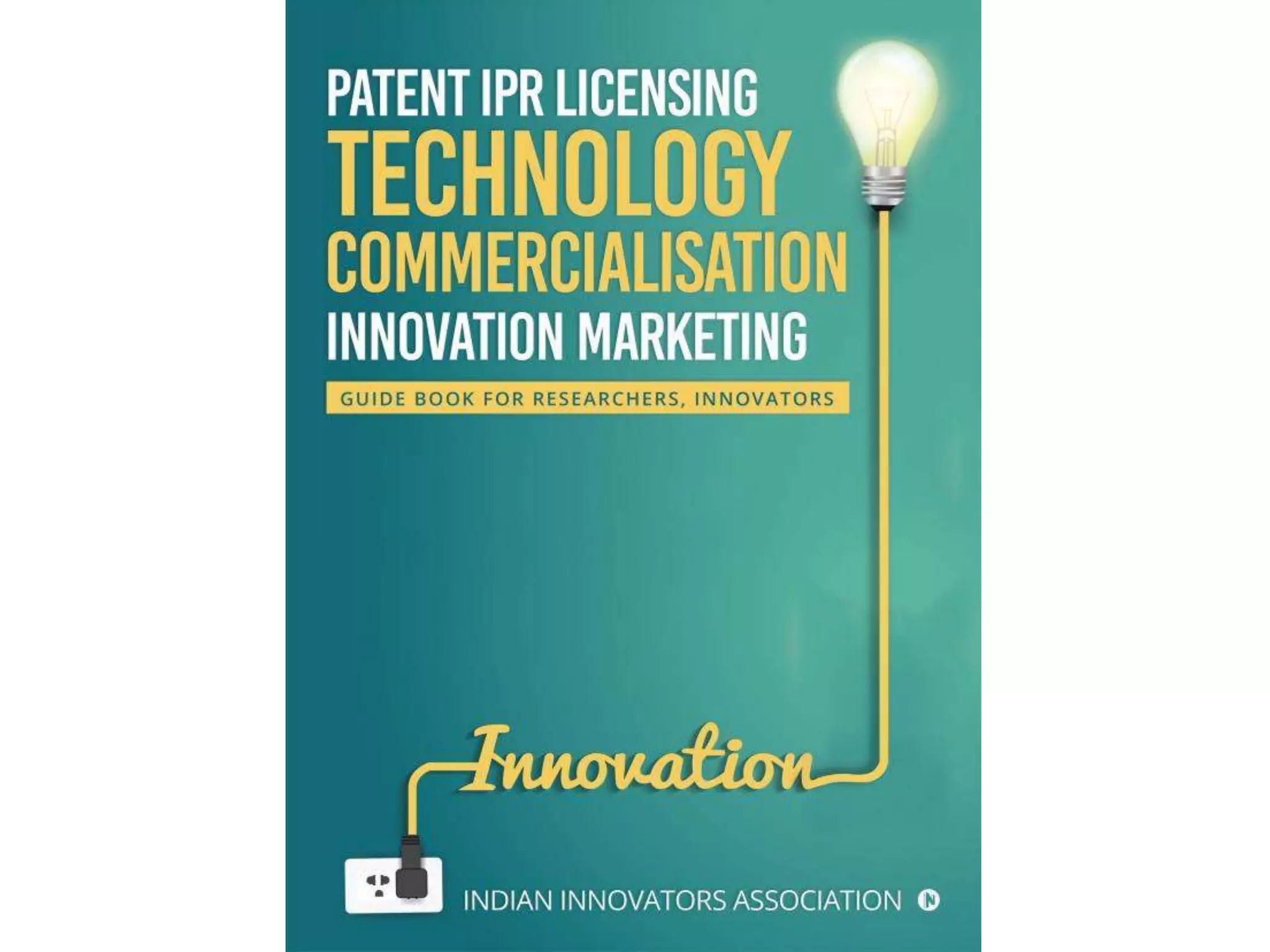 Patent IPR licensing, Technology Commercialization, Innovation ...