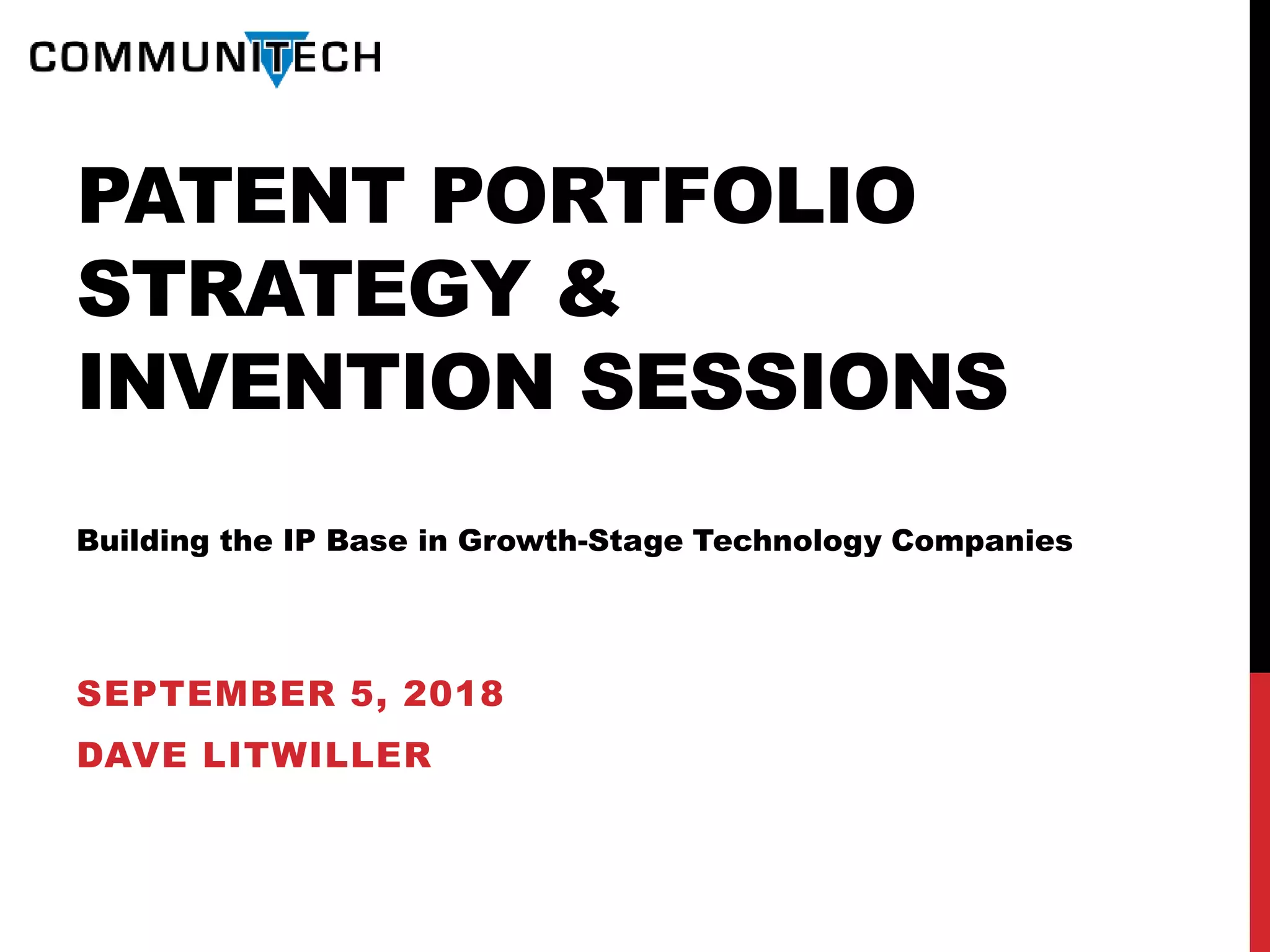 Patent Portfolios and Invention Sessions in Growth Stage Tech Companies ...