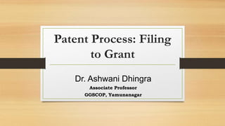 Patent Process: Filing to Grant | PPTX