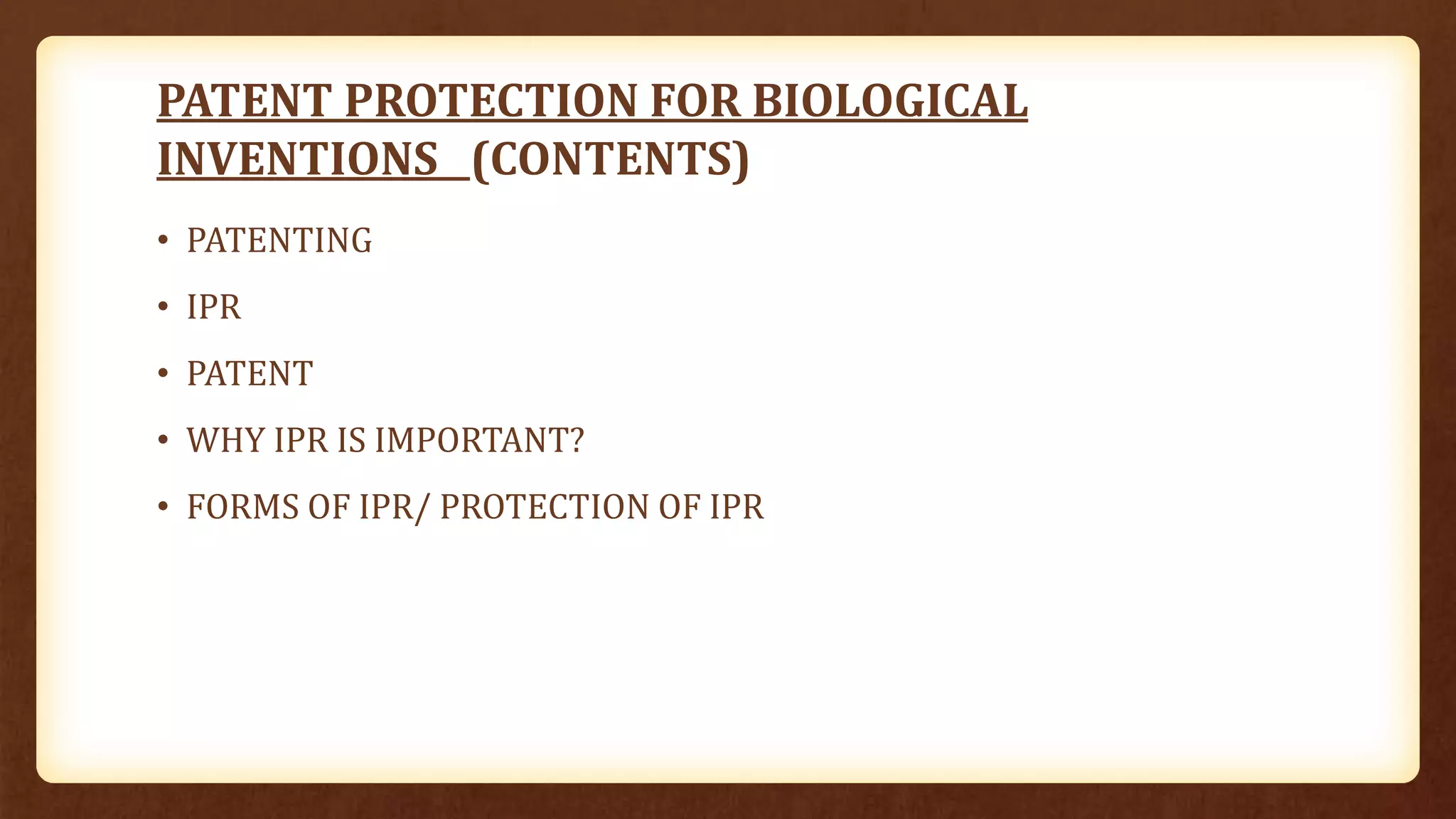 Patent protection for biological inventions | PPTX