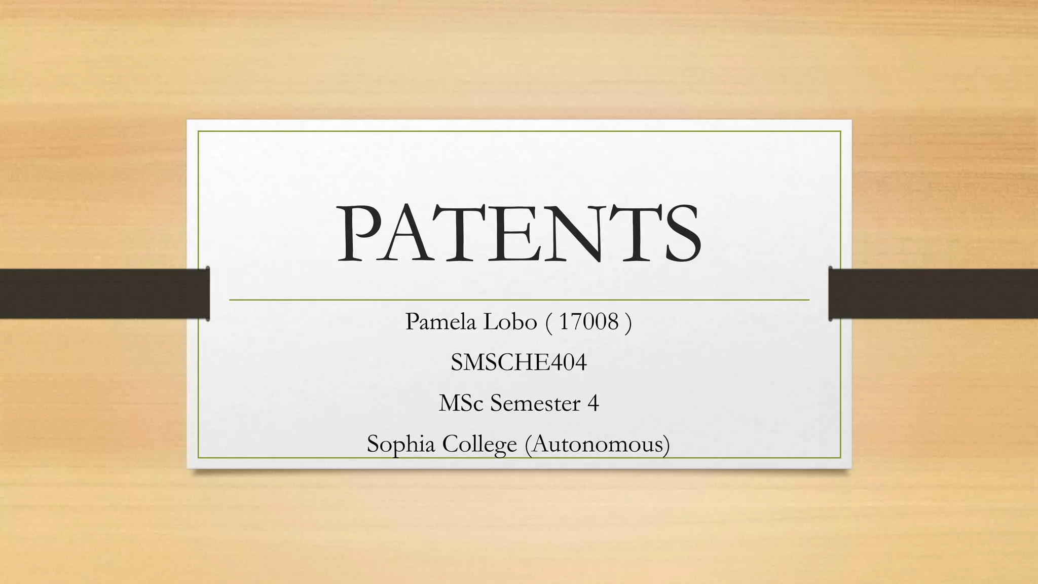 Patents,paper 4, pamela | PPT