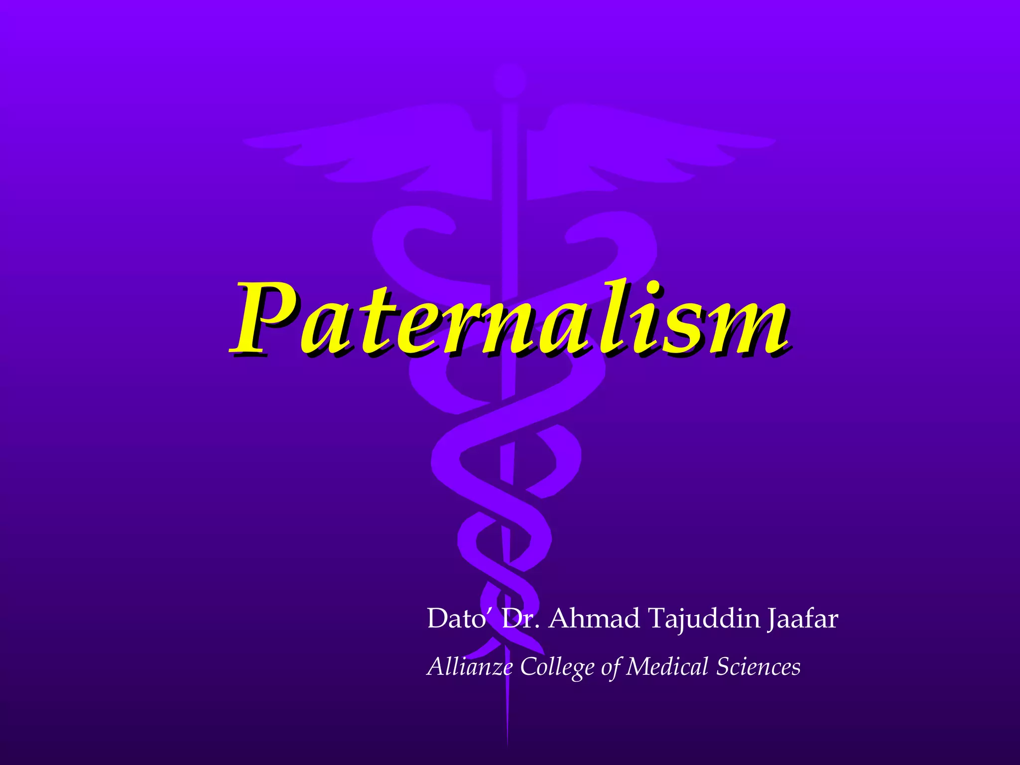 Paternalism | PPT