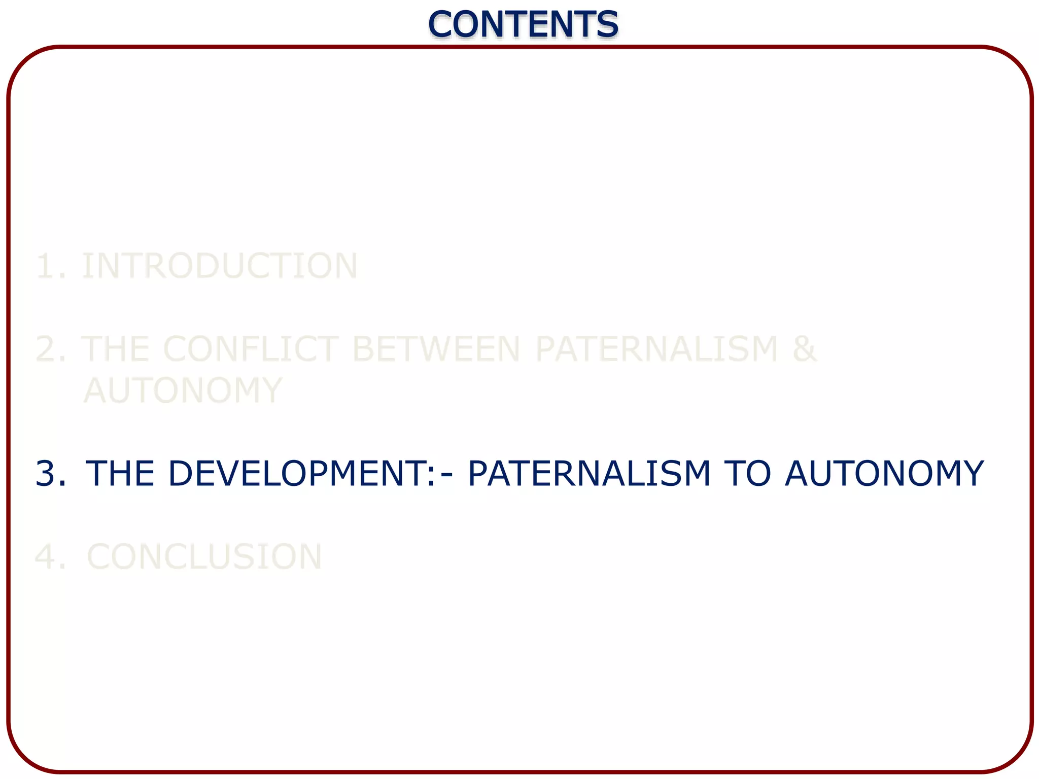 Paternalism v autonomy. | PPTX