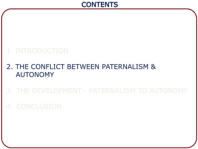 Paternalism v autonomy. | PPTX | Medical Health
