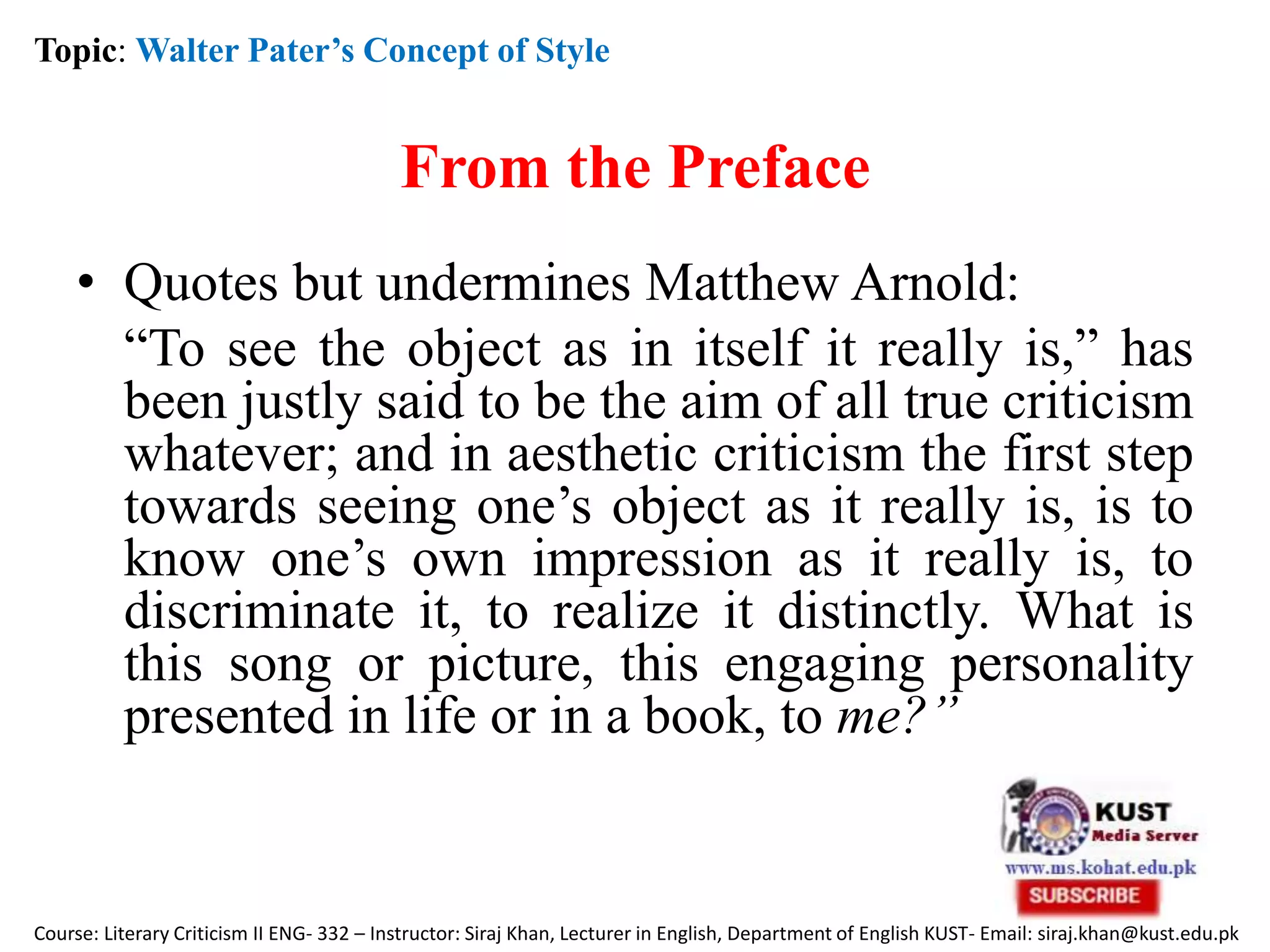 Pater's concept of style | PPTX