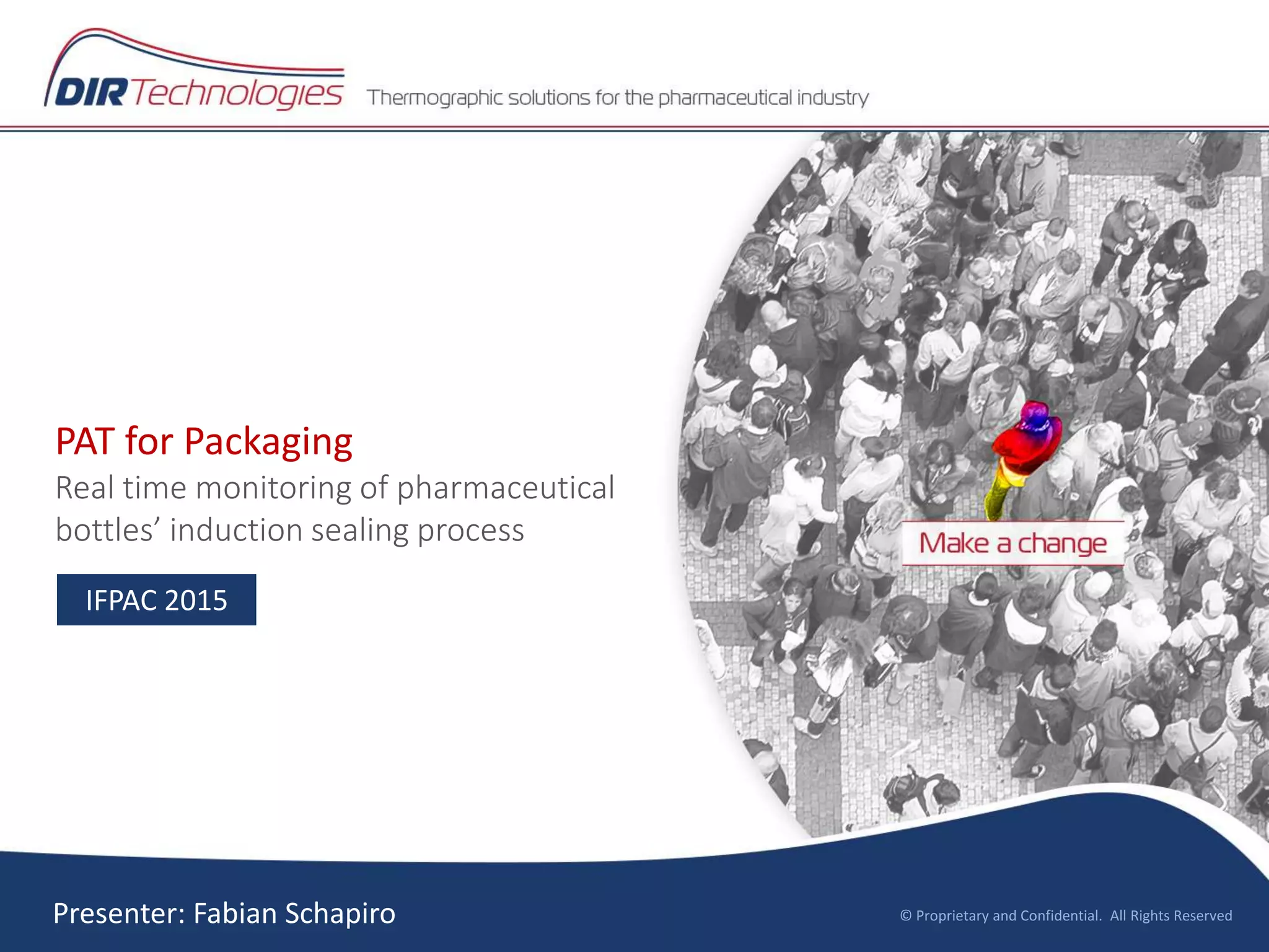 PAT for packaging real time monitoring of pharmaceutical bottles ...