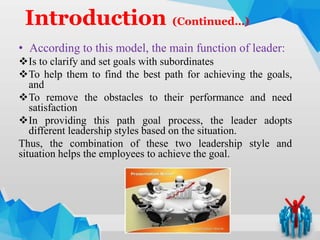 Path goal leadership theory presentaion | PPTX