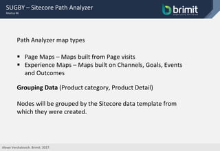 Path analyzer presentation (SUGBY #6) | PPTX