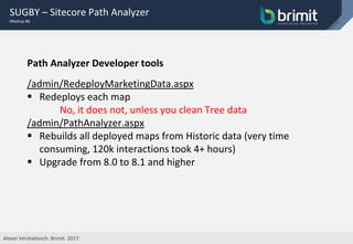 Path analyzer presentation (SUGBY #6) | PPTX