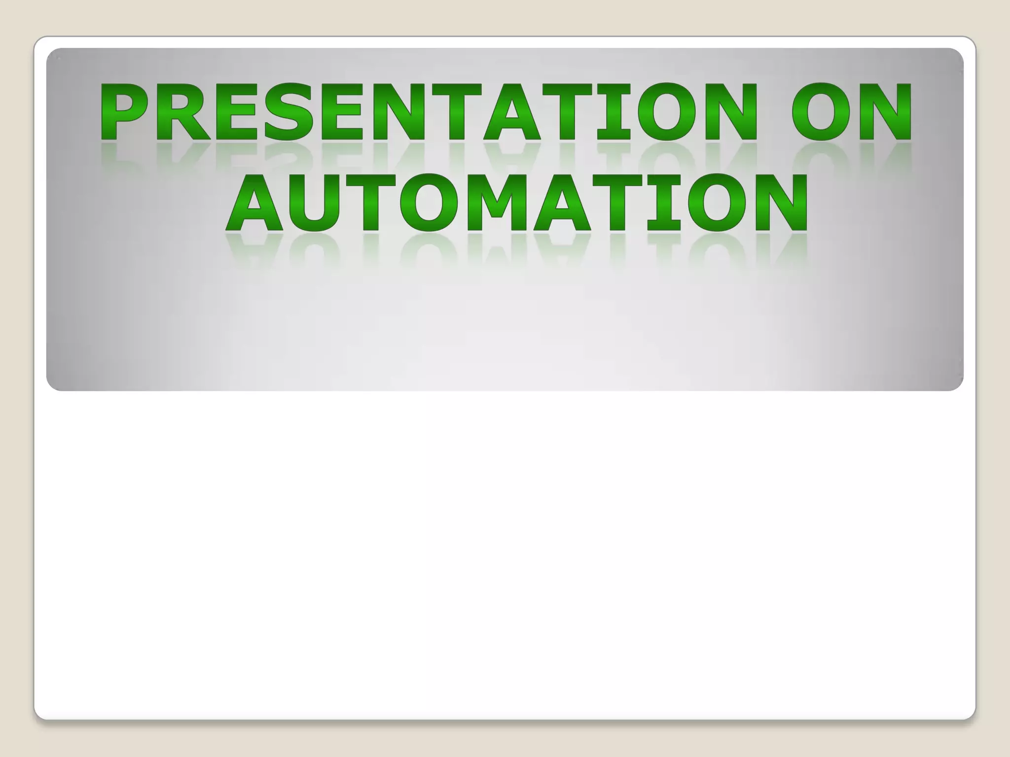 automation slides,plc,scada,HMI | PPTX